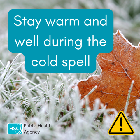 Public health advice during cold spell | HSC Public Health Agency